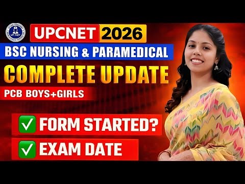 UP CNET 2026 | BSc Nursing & Paramedical Complete Update | Form Date, Exam Date, Eligibility