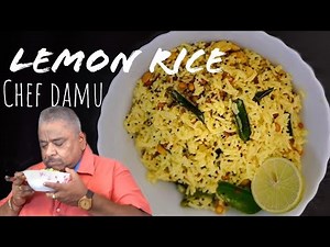 Lemon Rice by Chef Damu