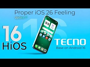 Tecno HiOS 16 Update for Eligible Tecno Mobiles Base on Android 16