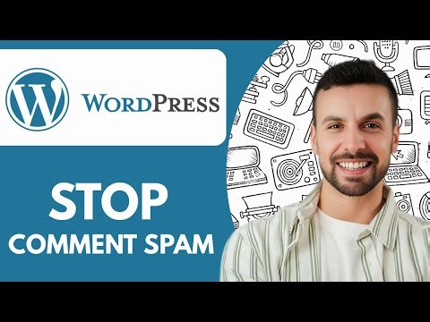 How to Stop Wordpress Comment Spam - 2025 (fast & Easy)