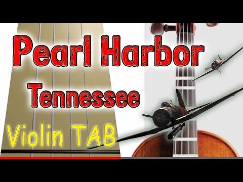 Pearl Harbor - Tennessee - Violin - Play Along Tab Tutorial