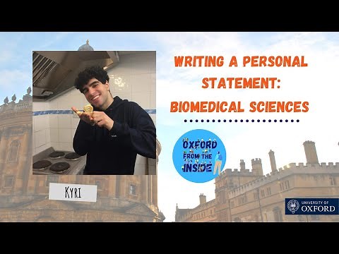 Oxford from the Inside #33: Writing a Personal Statement: Biomedical Sciences