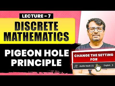 Discrete Mathematics Lecture 7 | What is Pigeon Hole Principle | Pigeon Principle By GP Sir