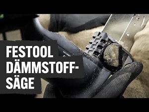 Festool ISC 240 Akku-Dämmstoffsäge – schnell und genau | Contorion