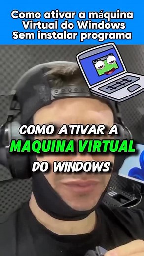 Como ativar máquina virtual no seu pc | Dicatopdmais