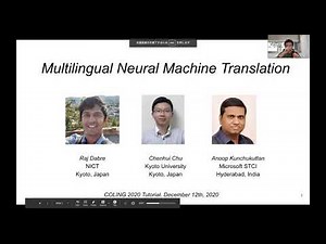 Tutorial on Multilingual Neural Machine Translation at COLING2020