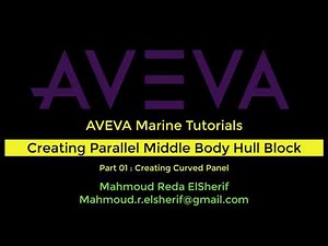AVEVA Marine Tutorials Part 01 Creating Curved Panel