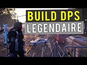 THE DIVISION 2 ► BUILD DPS POUR LEGENDAIRE