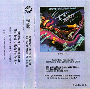 Bootsy's Rubber Band - This Boot Is Made For Fonk-N