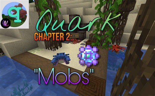 Quark, Ch 2: | Minecraft Amino