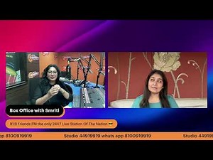 Box Office with Smriti!