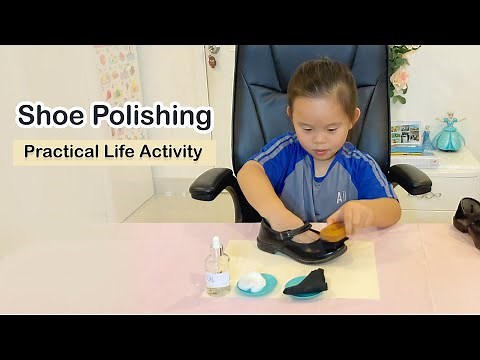 Shoes Polishing - Practical Life Activity Age 3Y+ Lessons from Aii School