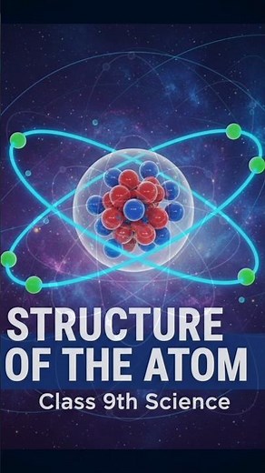 Structure of the Atom, class 9 |Science Questions and answers |