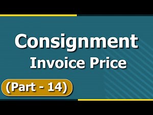 Goods Sent at Invoice Price on Consignment | Journal Entries | Letstute Accountancy