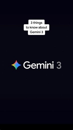 Gemini 3 has arrived! 🚀 Here are three things to know about our most intelligent mode | Google