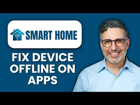 How to Fix “Device Offline” on Smart Home Apps 🌐🏠 Keep All Devices Connected