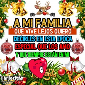 7.8M views · 74K reactions | A mi Familia que esta Lejos quiero decirles en esta #navidad2024 que los amo mucho y que 풔풊풆풎풑풓풆 풆풔풕풂풏 풆풏 풎풊 푪풐풓풂풛풐́풏. #parati #feliznavidad2024 #fypシ゚ | Tarjetitas.org | Facebook