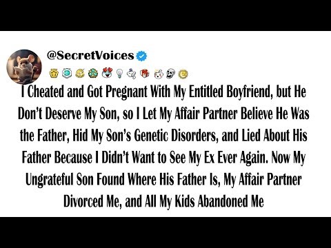 I Cheated and Got Pregnant With My Entitled Boyfriend, but He Don’t Deserve My Son, so I Let My A...