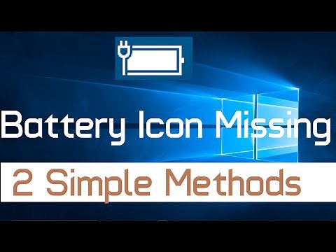 Battery icon missing from Windows 10 taskbar (Two simple methods)