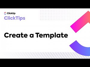 Create a Template (ClickTips)