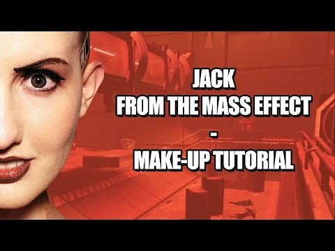 Mass Effect 2 - Jack (Make-up tutorial)