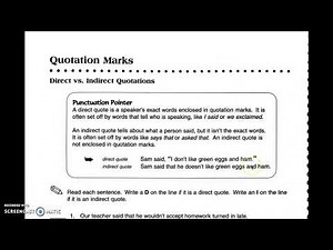 Video Directions - Direct vs Indirect Quotations