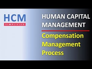 Compensation Management Lifecycle | HCM Simplified