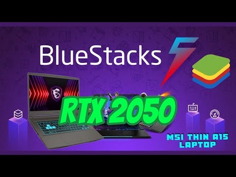 BLUESTACKS 5 on RTX 2050 Laptop