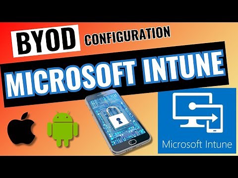 How-to securely configure Bring Your Own Device (BYOD) in MS Intune.