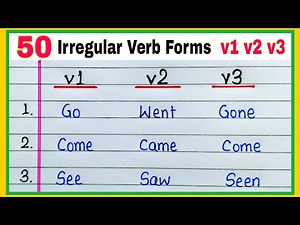 50 Irregular Verb forms v1 v2 v3 | 50 Irregular Verbs v1 v2 v3 |Irregular Verbs 50/Verb1 Verb2 Verb3
