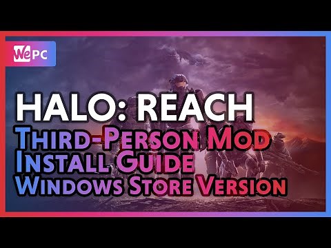 Halo: Reach (MCC) Third Person Mod Installation Tutorial | Windows Store Version | WePC