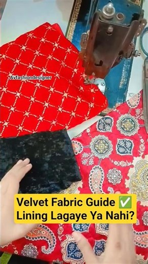 Velvet Fabric Quality Guide ✅ | Kis Velvet Me Lining Lagani Chahiye? | Fabric Knowledge Shorts