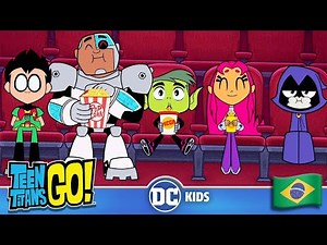 Magia do Cinema! 🍿 | Teen Titans Go! em Português 🇧🇷 | ‪@DCKidsBrasil‬
