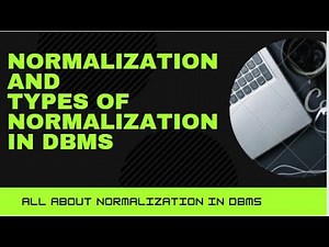 All you need to know about Normalization in Database Management System | Normalization in DBMS