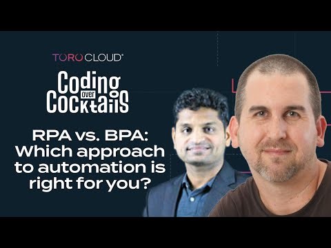 RPA vs. BPA: Which approach to automation is right for you? | Coding Over Cocktails