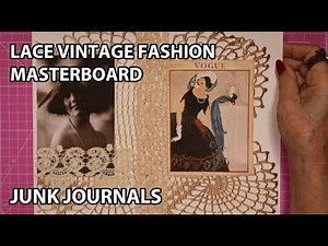 “Mistake-Proof” LACE MASTERBOARD | Junk Journal Collage Masterboard Tutorial | How to Make with Lace