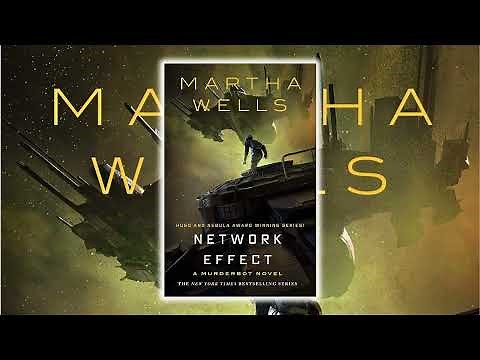 Network Effect by Martha Wells (Part 2/2)