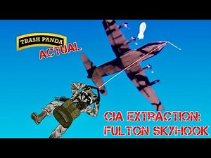 CIA EXTRACTION: FULTON SKYHOOK SURFACE TO AIR RECOVERY SYSTEM (James Bond, Green Berets, Batman)