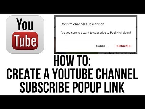 How To Link To A Youtube Subscribe Popup Box On Your Channel Homepage