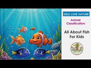 All About Fish for Kids! 🐟 | Learn Names and Types of Ocean Animals | Preschool & Kindergarten Story