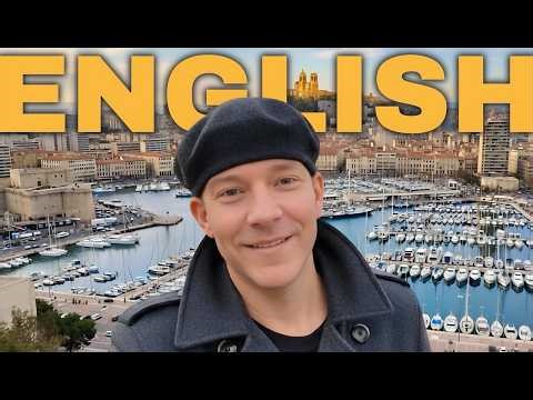 Learn English in Marseille, France 🇫🇷 Comprehensible Input English Lesson
