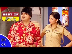 Best of FIR - एफ. आई. आर - Ep 95 - 11th August, 2017