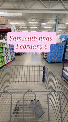Sams Club Finds for February 6: Best Deals and Discounts