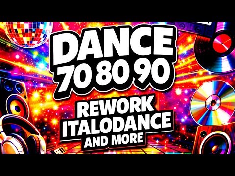 ITALO DANCE 70 80 90 REWORK AND MORE MIX COMPILATION * MIXED BY STEFANO DJ STONEANGELS #mix #rework