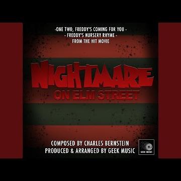 A Nightmare On Elm Street: One, Two, Freddy's Coming For You: Freddy's Theme (Version One)