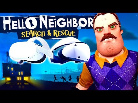 Hello Neighbor VR Search and Rescue Review in Progress - PSVR2 & QUEST 2 Comparison