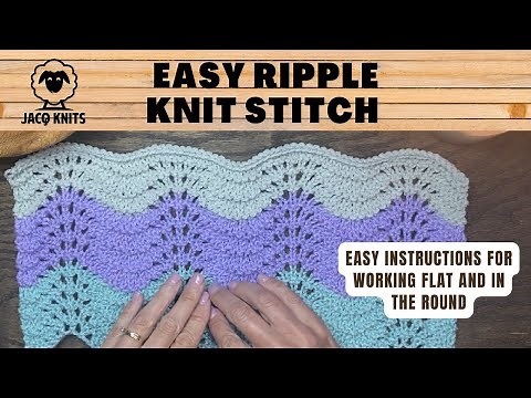 Knitted Ripple Stitch: Easy stitch pattern