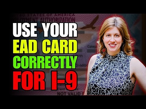 How to Fill Out an I-9 with an EAD Card | Immigration Lawyer Explains