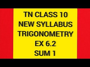 TN Samacheer 10 Maths New Syllabus Trigonometry Ex 6.2 Sum 1