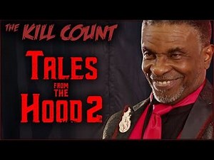 Tales from the Hood 2 (2018) KILL COUNT
